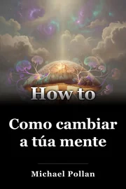 Como cambiar a túa mente book cover