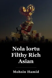 Nola lortu Filthy Rich Asian book cover