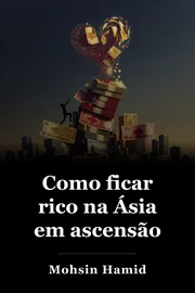Como ficar rico na Ásia em ascensão book cover