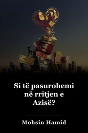 Si të pasurohemi në rritjen e Azisë? book cover