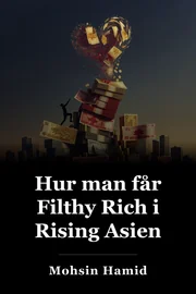 Hur man får Filthy Rich i Rising Asien book cover