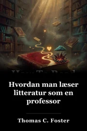 Hvordan man læser litteratur som en professor book cover