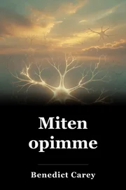 Miten opimme book cover