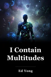 I Contain Multitudes book cover