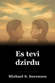 Es tevi dzirdu book cover