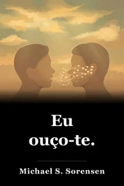 Eu ouço-te. book cover