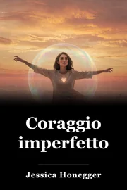 Coraggio imperfetto book cover