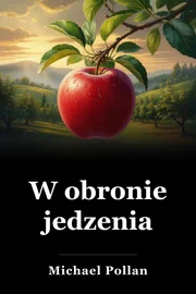 W obronie jedzenia book cover