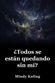 ¿Todos se están quedando sin mí? book cover