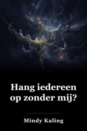 Hang iedereen op zonder mij? book cover