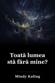 Toată lumea stă fără mine? book cover