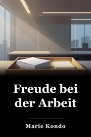Freude bei der Arbeit book cover