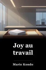 Joy au travail book cover