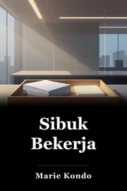 Sibuk Bekerja book cover