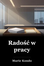 Radość w pracy book cover