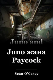Juno жана Paycock book cover