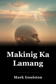 Makinig Ka Lamang book cover