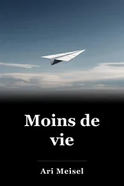 Moins de vie book cover