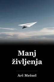 Manj življenja book cover