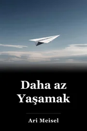 Daha az Yaşamak book cover