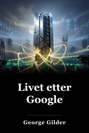Livet etter Google book cover