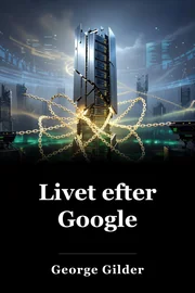 Livet efter Google book cover