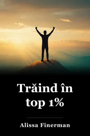 Trăind în top 1% book cover