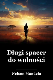 Długi spacer do wolności book cover