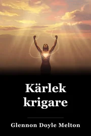 Kärlek krigare book cover