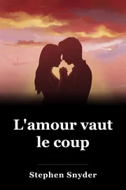 L'amour vaut le coup book cover