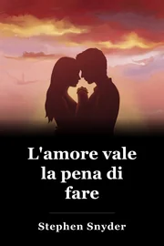 L'amore vale la pena di fare book cover