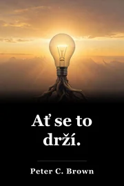Ať se to drží. book cover