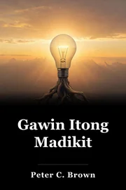 Gawin Itong Madikit book cover