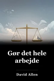 Gør det hele arbejde book cover