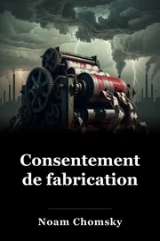 Consentement de fabrication book cover