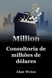 Consultoria de milhões de dólares book cover