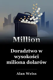 Doradztwo w wysokości miliona dolarów book cover