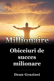 Obiceiuri de succes milionare book cover