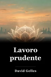 Lavoro prudente book cover
