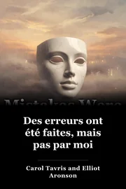 Des erreurs ont été faites, mais pas par moi book cover