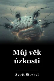 Můj věk úzkosti book cover