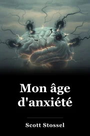 Mon âge d'anxiété book cover