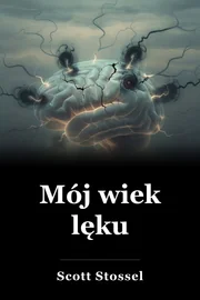 Mój wiek lęku book cover