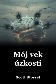 Môj vek úzkosti book cover
