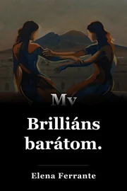 Brilliáns barátom. book cover