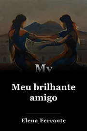 Meu brilhante amigo book cover