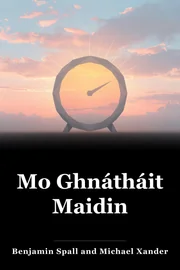 Mo Ghnátháit Maidin book cover