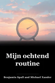 Mijn ochtend routine book cover
