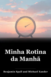 Minha Rotina da Manhã book cover