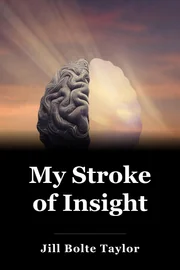 My Stroke of Insight book cover